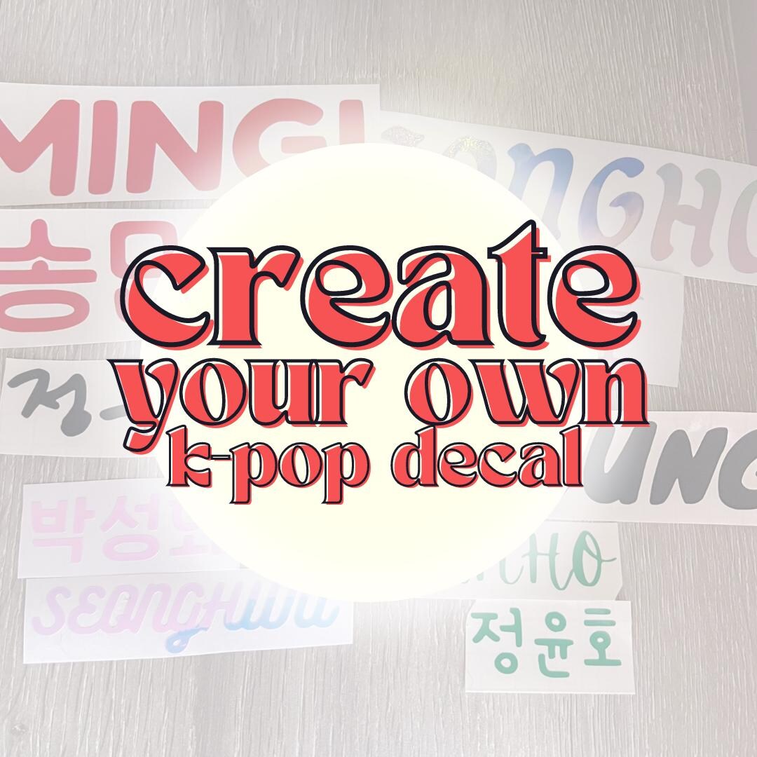 Create Custom KPOP Name Decals Choose Name, Font, Language and Color - Etsy
