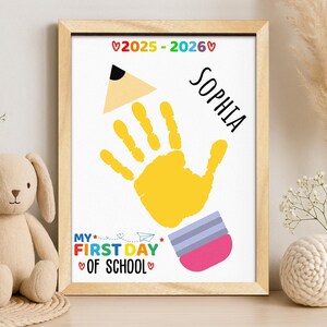 First Day of School Handprint Craft Sign, Back to School Printable ...