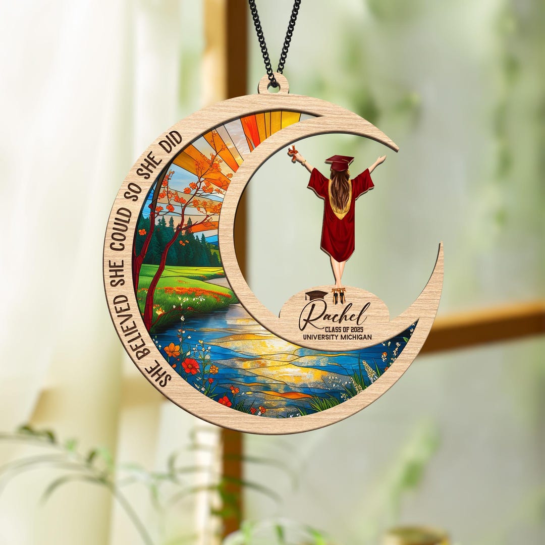 Personalized Graduation Suncatcher Window Hanging,she Believed She ...