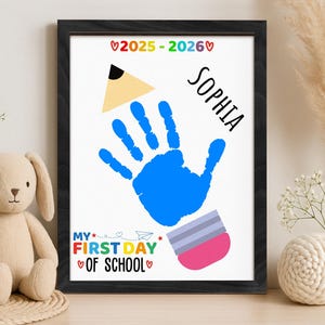 First Day of School Handprint Craft Sign, Back to School Printable ...