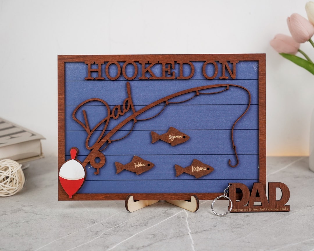 Hooked on Dad Fishing Sign Personalized Father Day, Gift for Dad, Gift ...