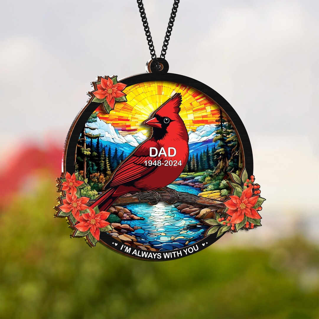 Memorial Cardinal Suncatcher, I Am Always With You Suncatcher, Sympathy ...