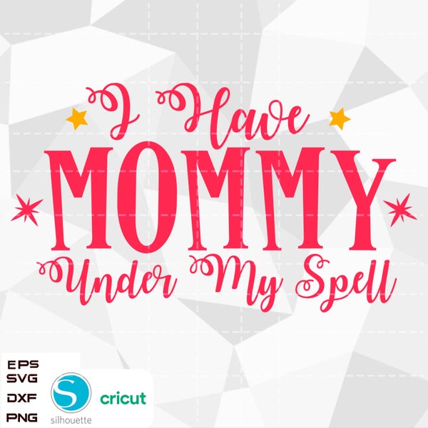 Mommy Under My Spell - Etsy