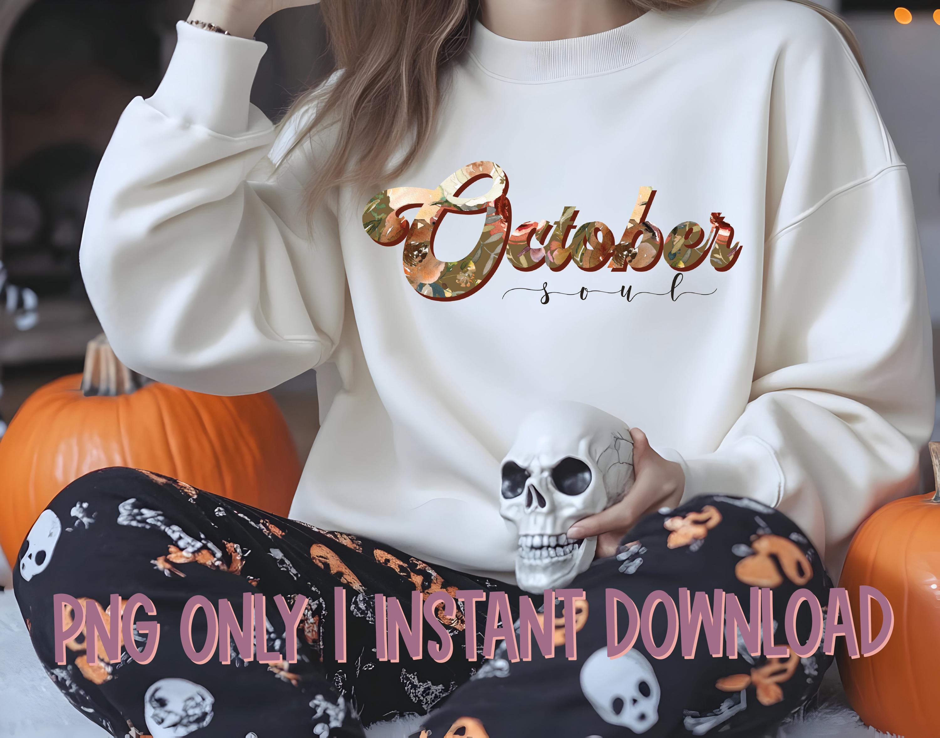October Soul Png//fall Png//autumn Soul Sublimation Design//autumn Soul ...