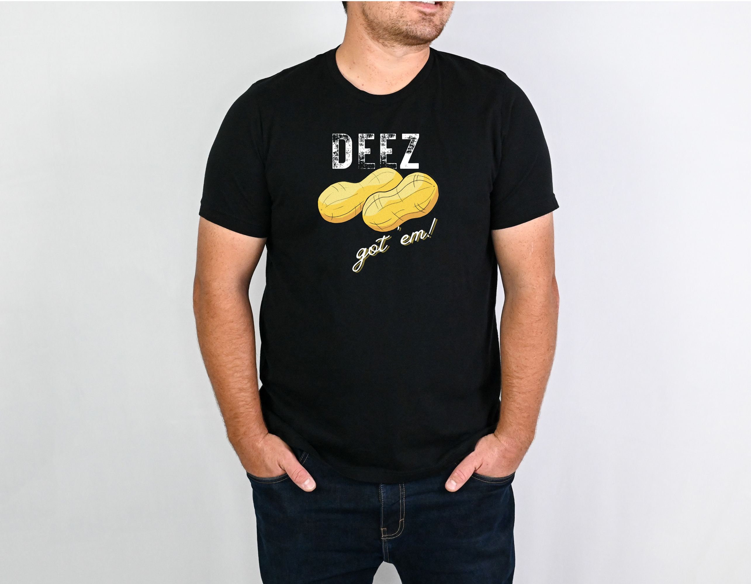 Deez Nuts Funny Graphic T-shirt Inappropriate, Humorous, Witty, Clever ...