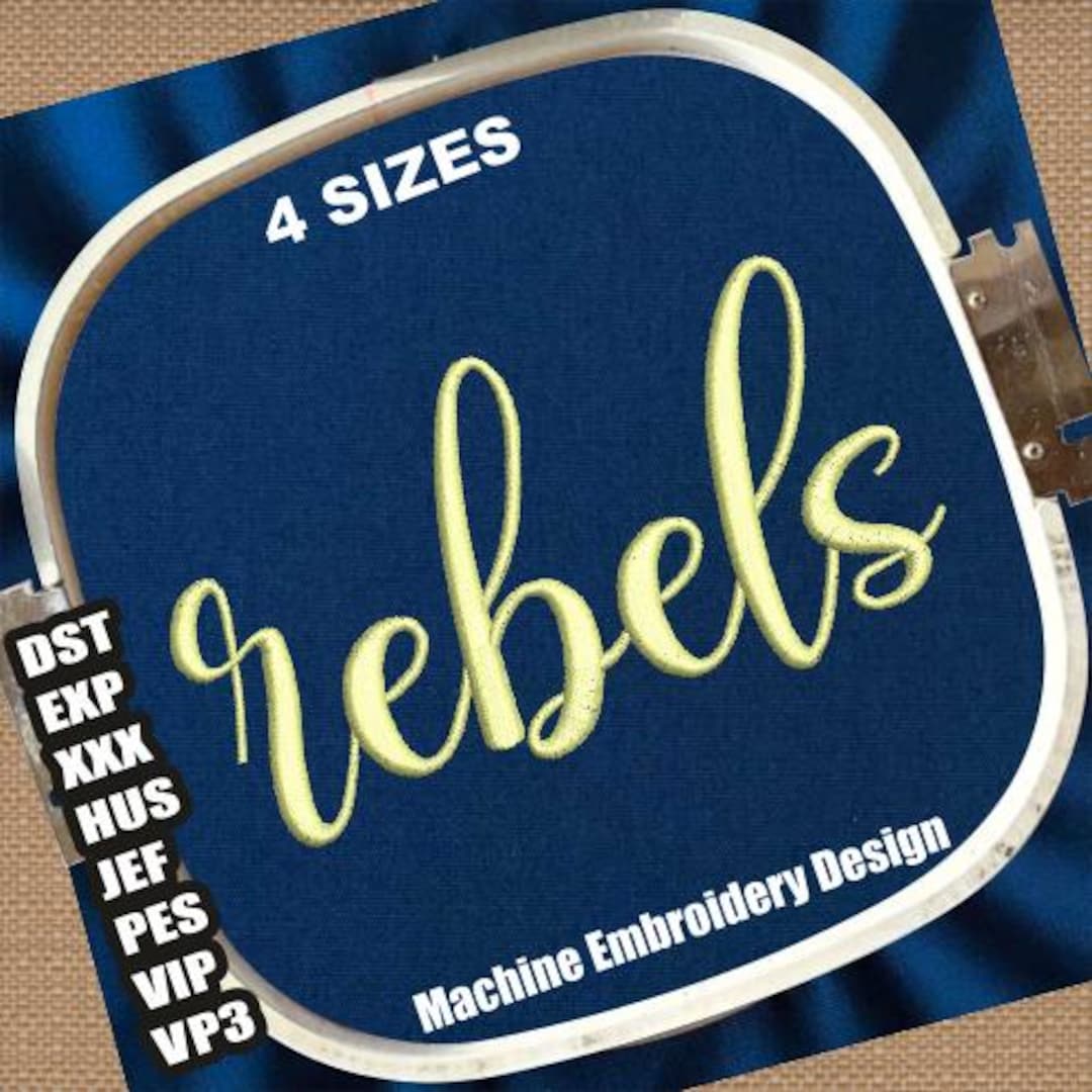Rebels Machine Embroidery Design | Rebels Letters Embroidery Patterns ...