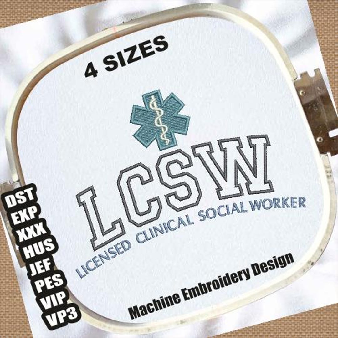 Licensed Clinical Social Worker Machine Embroidery Designs | LCSW ...