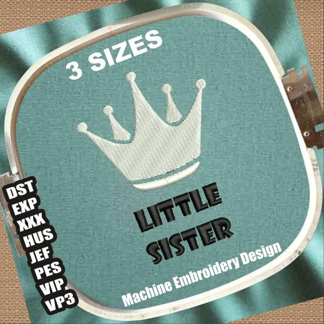 Little Sister Embroidery Designs | Sister Embroidery Pattern | Birthday ...