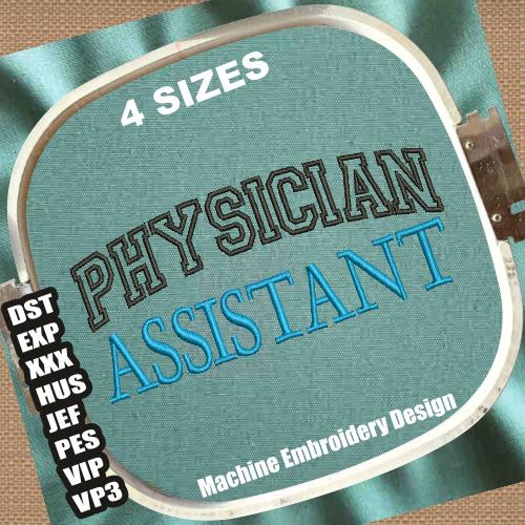 Physician Assistant Outline Letters Machine Embroidery Designs ...