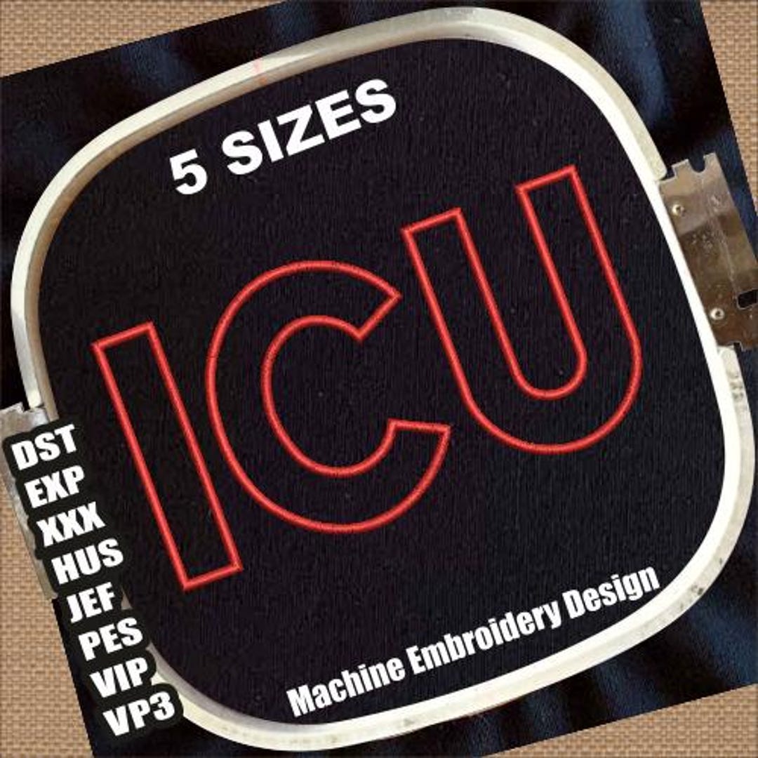 Intensive Care Unit Machine Embroidery Designs | ICU Nurse Embroidery ...