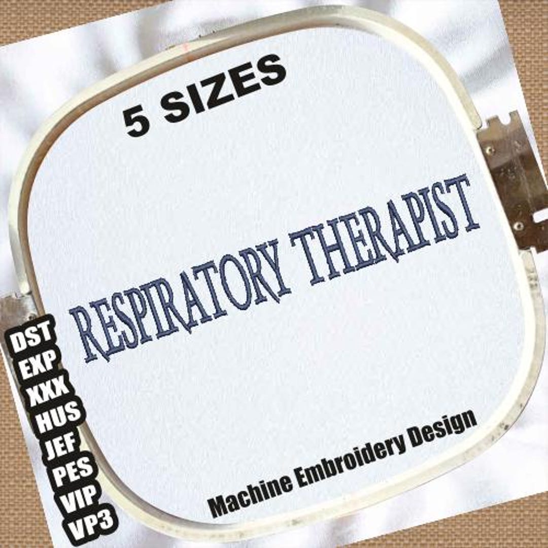 Respiratory Therapist Embroidery Designs | Respiratory Therapist ...
