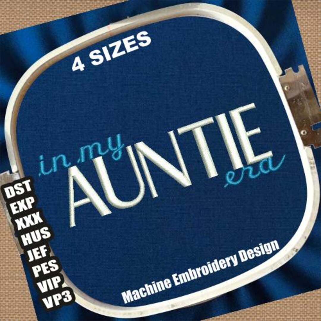 Auntie Era Machine Embroidery Designs | in My Auntie Era Embroidery ...