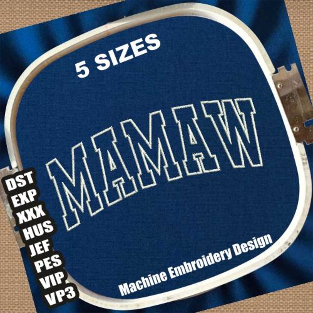 Mamaw Outline Embroidery Design | Mother's Day Gift (instant Download ...