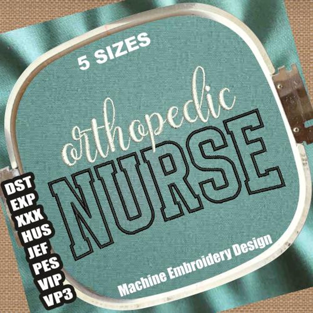 Orthopedic Nurse Letters Machine Embroidery Designs | Medical Nurse ...