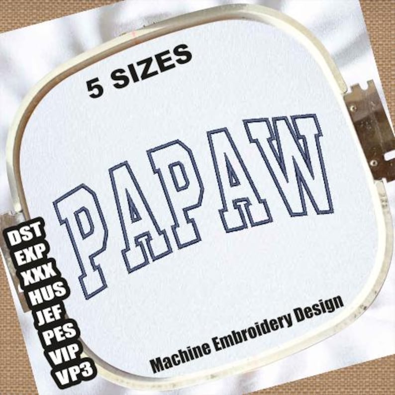Papaw Machine Embroidery Design | Grandfather Letters File (DST PES EXP ...
