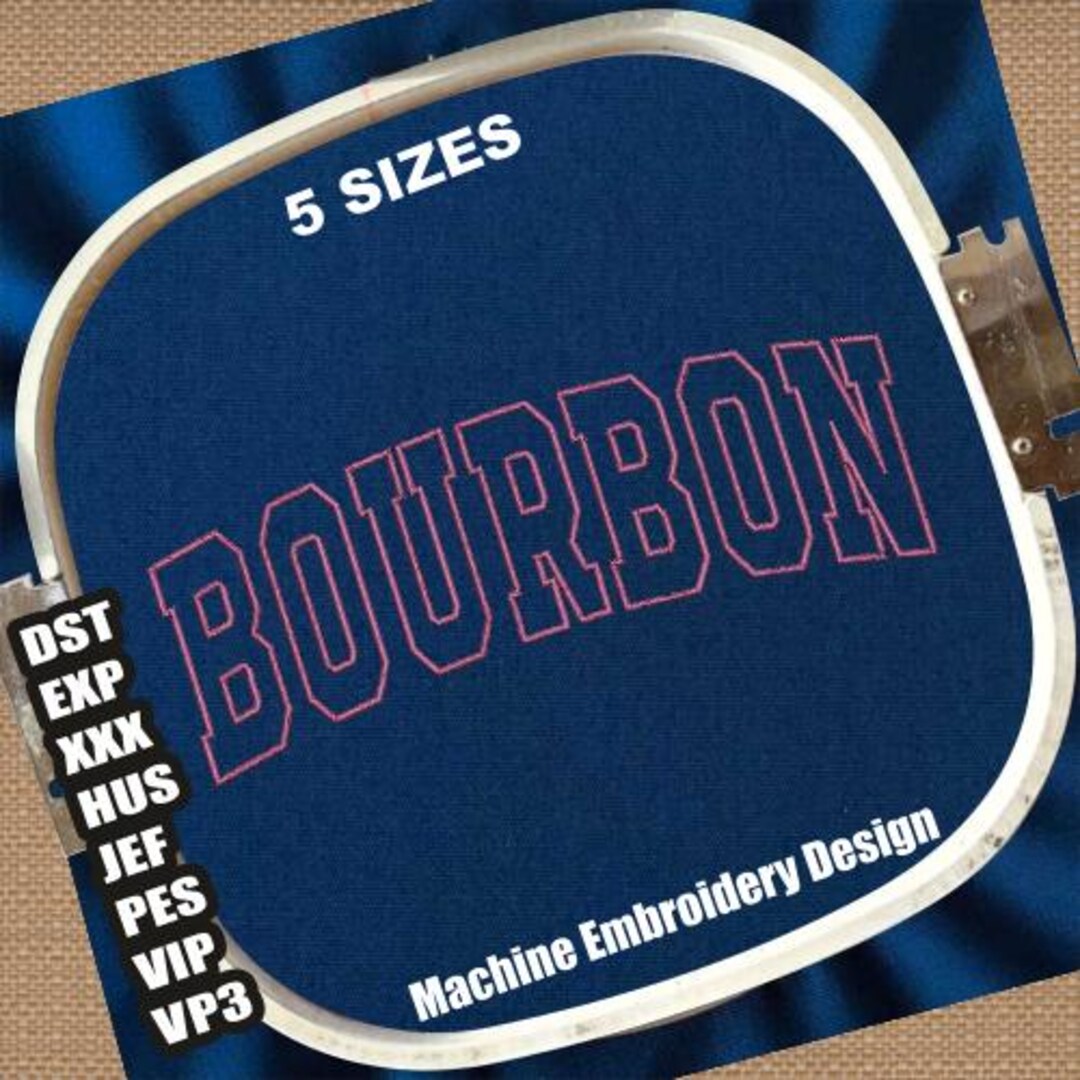 Bourbon Letters Machine Embroidery Design | Bourbon Outline Embroidery ...