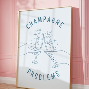 Champagne Problems Poster | Printable Wall Art | Swiftie Poster ...