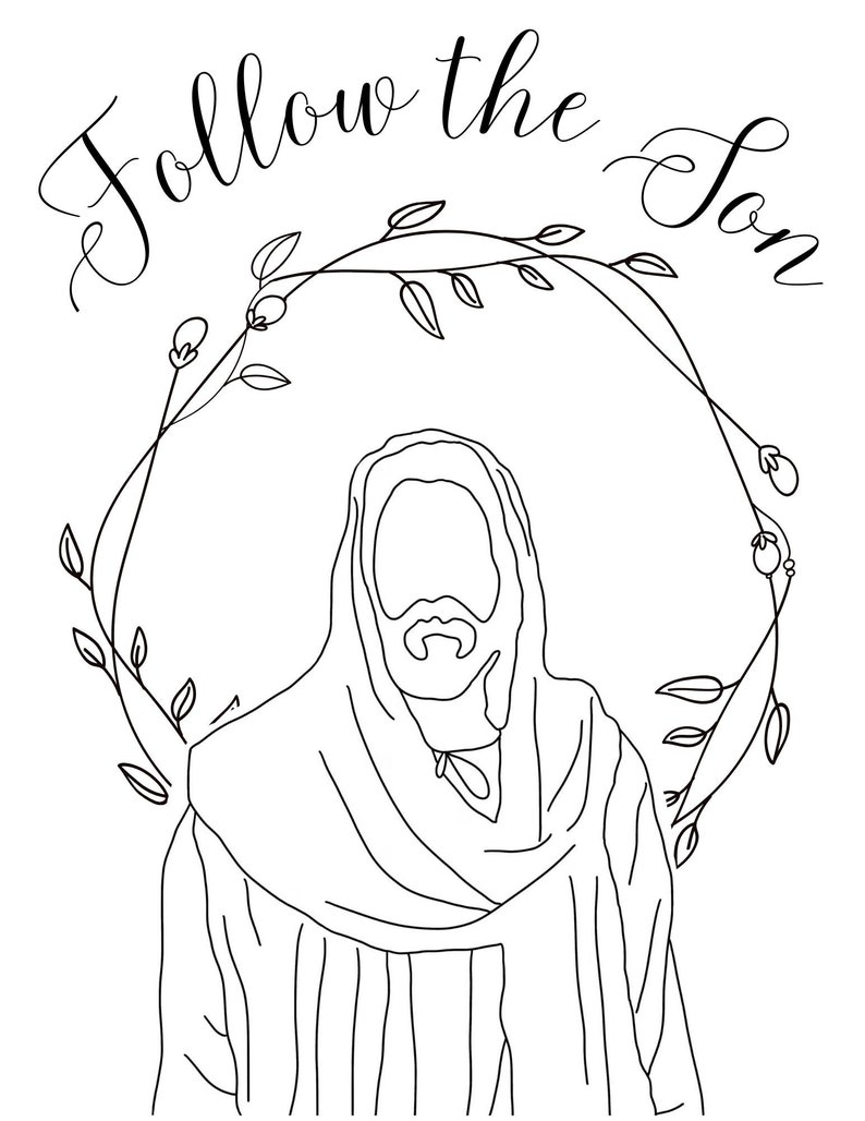 Jesus Christ Coloring Page Follow the Son - Etsy