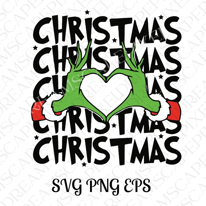 Grinch Christmas Quote Heart SVG & PNG Festive Holiday DIY - Etsy