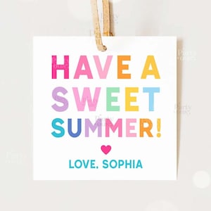Editable Last Day of School Tag Sweet Summer End of Year Teacher Gift ...