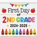 Back to School Sign First Day of School Sign Printable First Day of 2nd ...