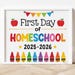 First Day of Homeschool Sign Printable 2025 1st Day of Homeschool Back ...