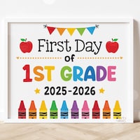 First Day of 1st Grade Sign Printable INSTANT DOWNLOAD Photo Prop First ...