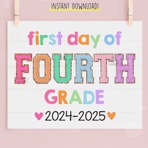 Back to School Sign First Day of School Sign Printable First Day of 4th ...