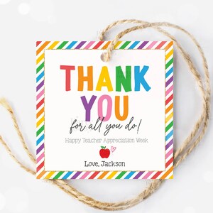 Editable Teacher Appreciation Week Gift Tags Thank You Teacher Gift Tag ...