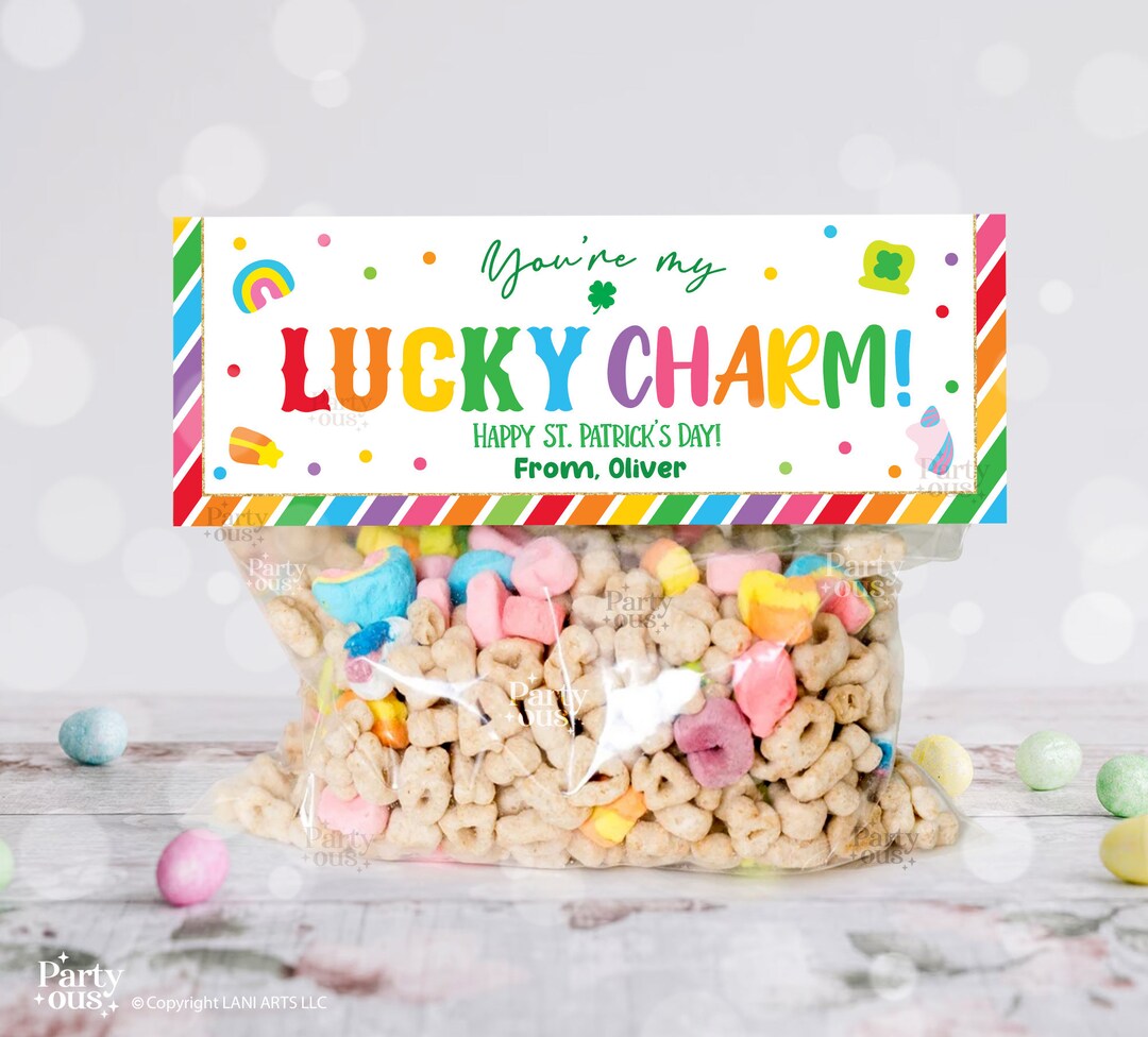 Editable St. Patrick's Day Bag Toppers You Are My Lucky Charm St Patty ...