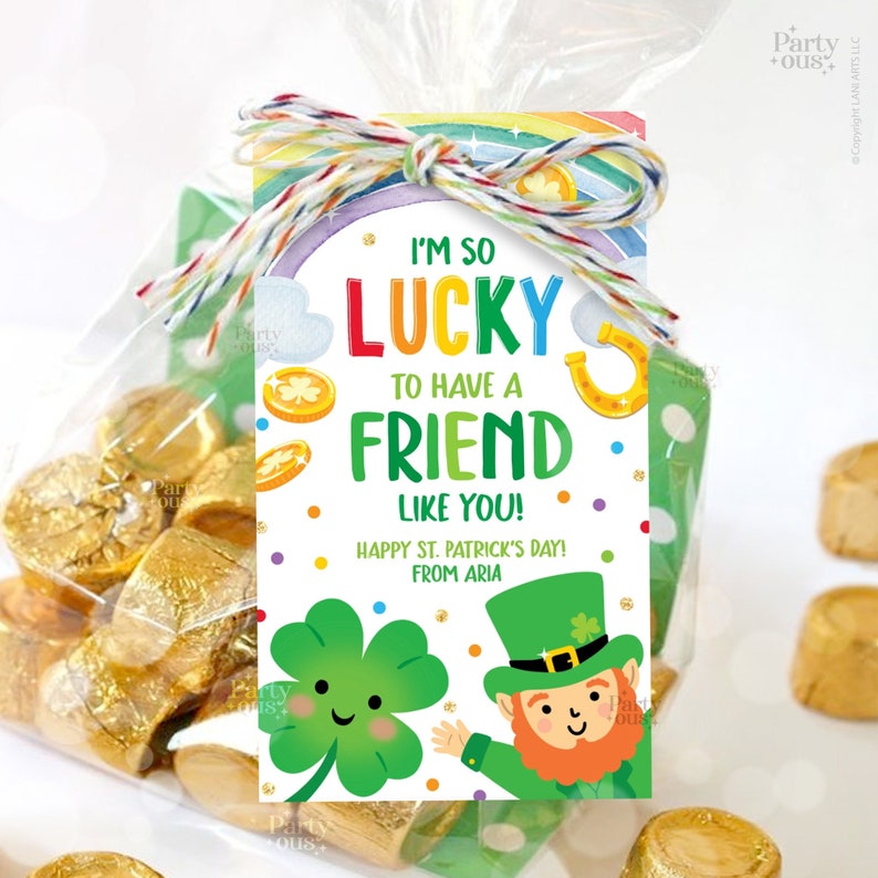 Editable St Patricks Day Gift Tags I'm so Lucky to Have A Friend Like ...