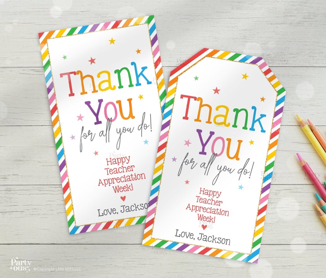 Editable Teacher Appreciation Week Gift Tags Thank You for All You Do ...