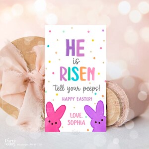 Editable Easter Gift Tags He is Risen Tell Your Peeps Easter Basket ...