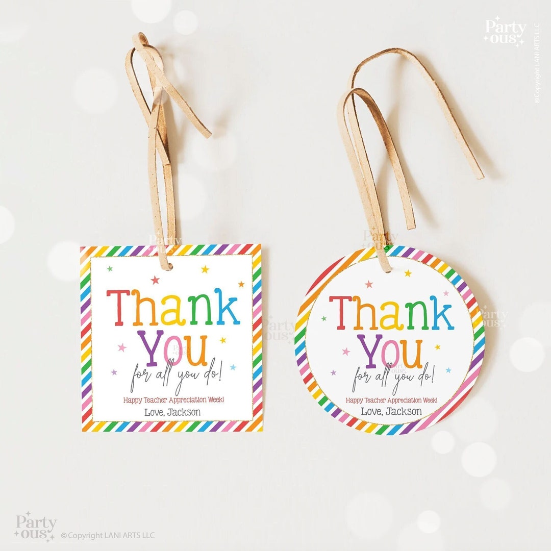 Editable Teacher Appreciation Week Gift Tags Thank You Teacher Gift Tag ...