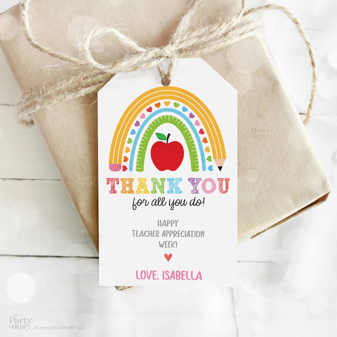 Editable Teacher Appreciation Week Gift Tags Thank You Teacher Gift Tag ...