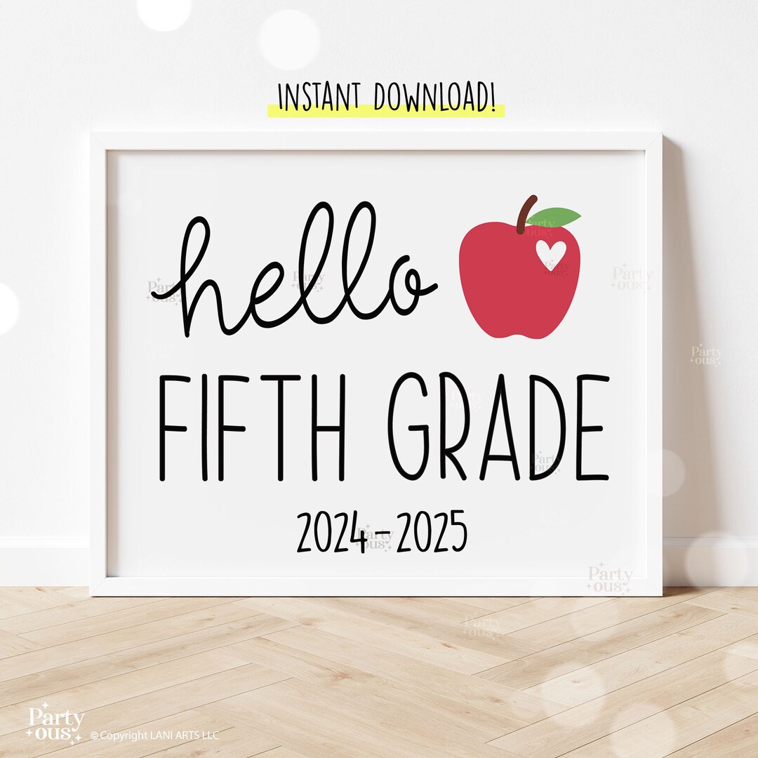 First Day of 5th Grade Sign Hello Fifth Grade Back to School Sign ...