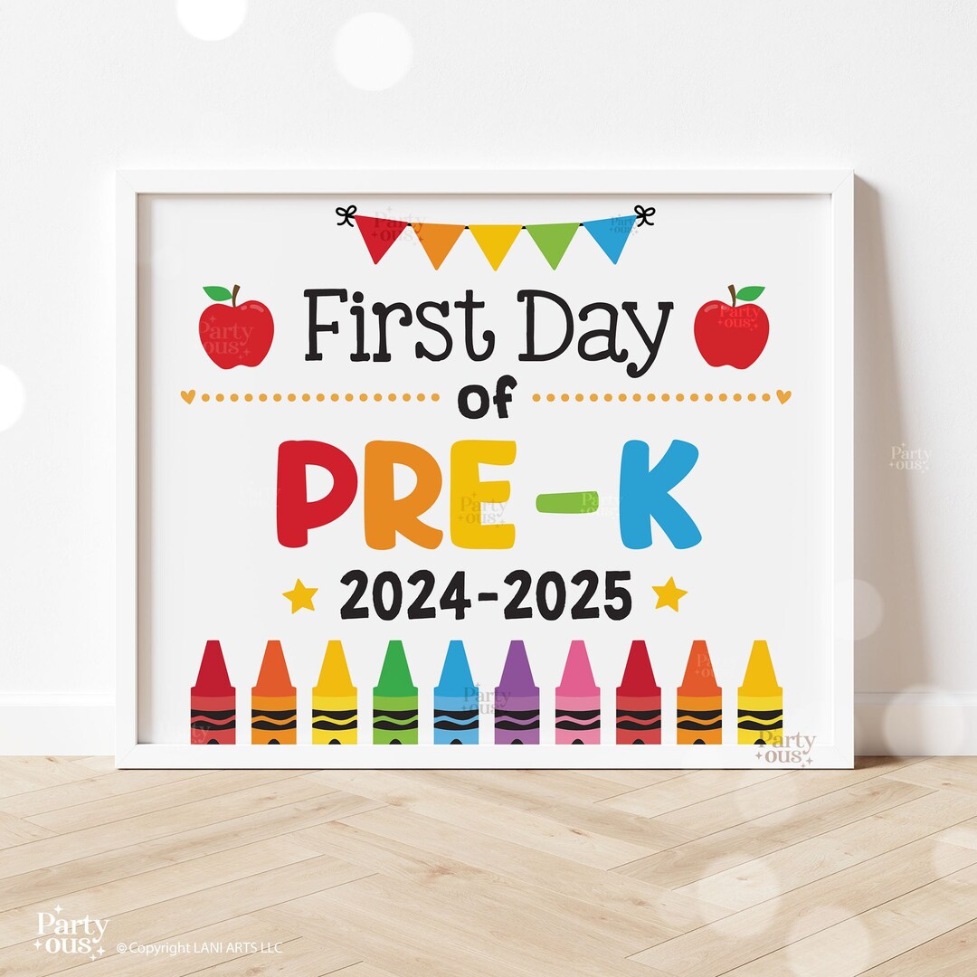 Back to School Sign First Day of School Printable First Day of Pre-k ...