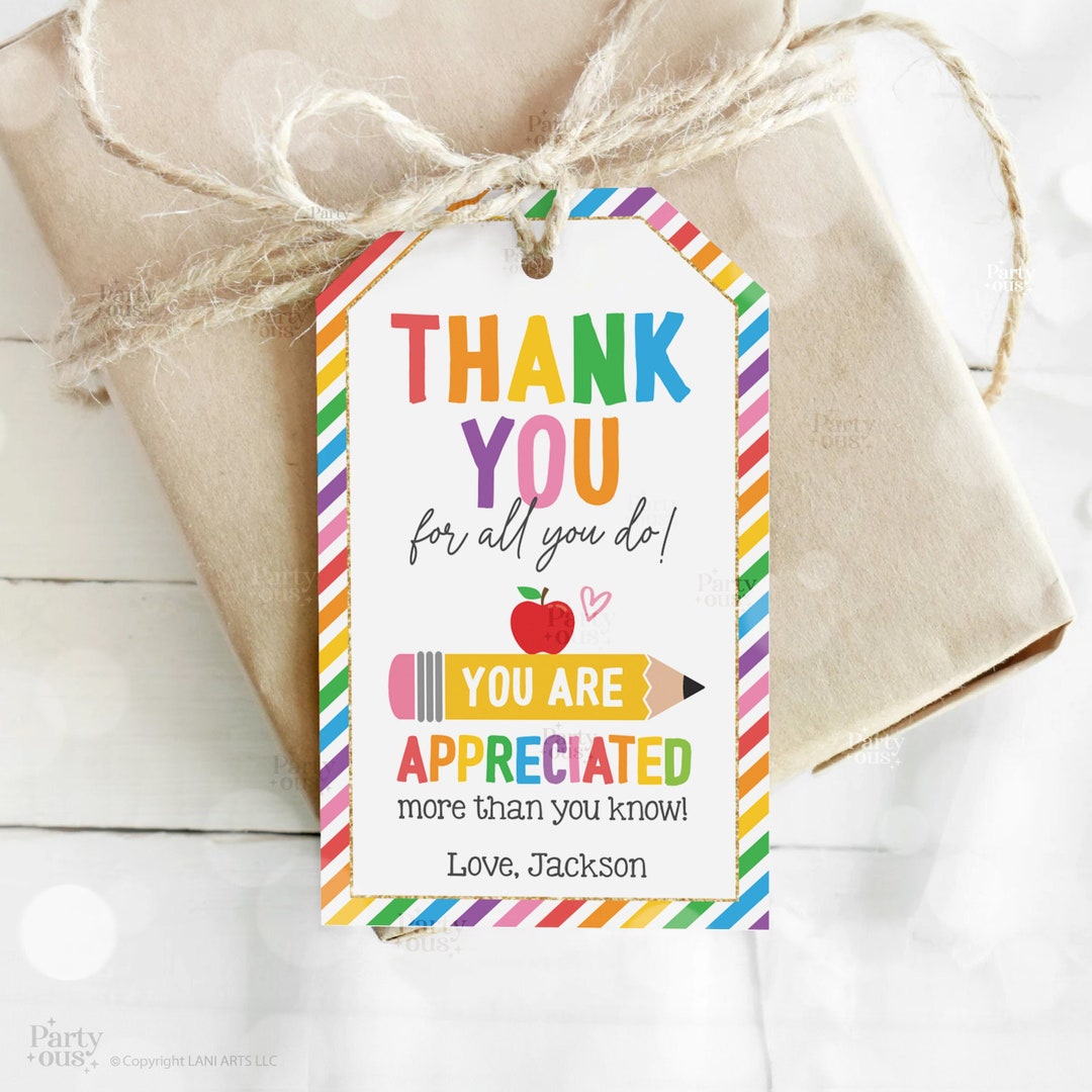 Editable Teacher Appreciation Week Gift Tags Thank You Teacher Gift Tag ...
