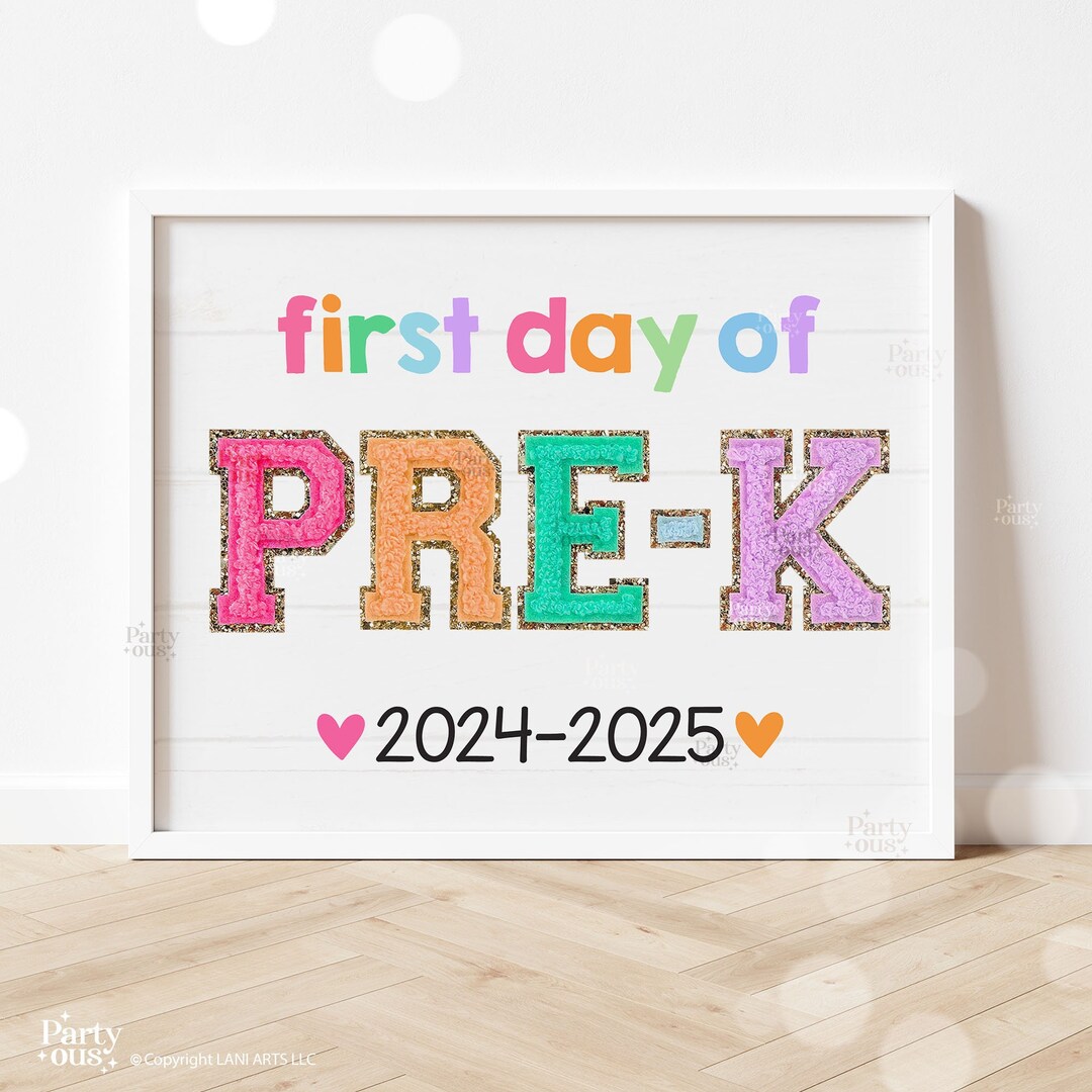 Back to School Sign First Day of School Printable First Day of Pre-k ...
