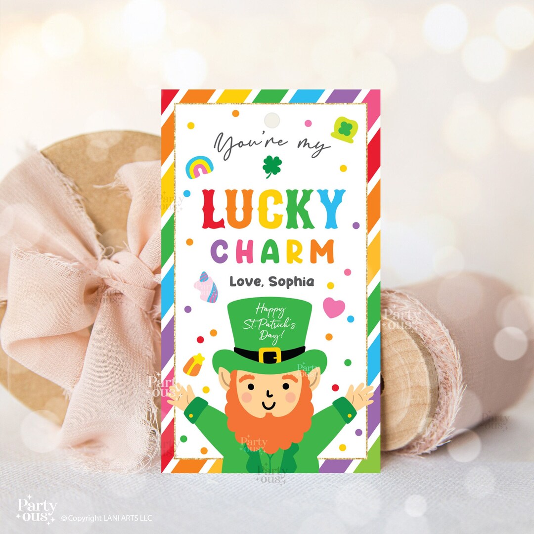Editable St. Patrick's Day Gift Tags You Are My Lucky Charm ...