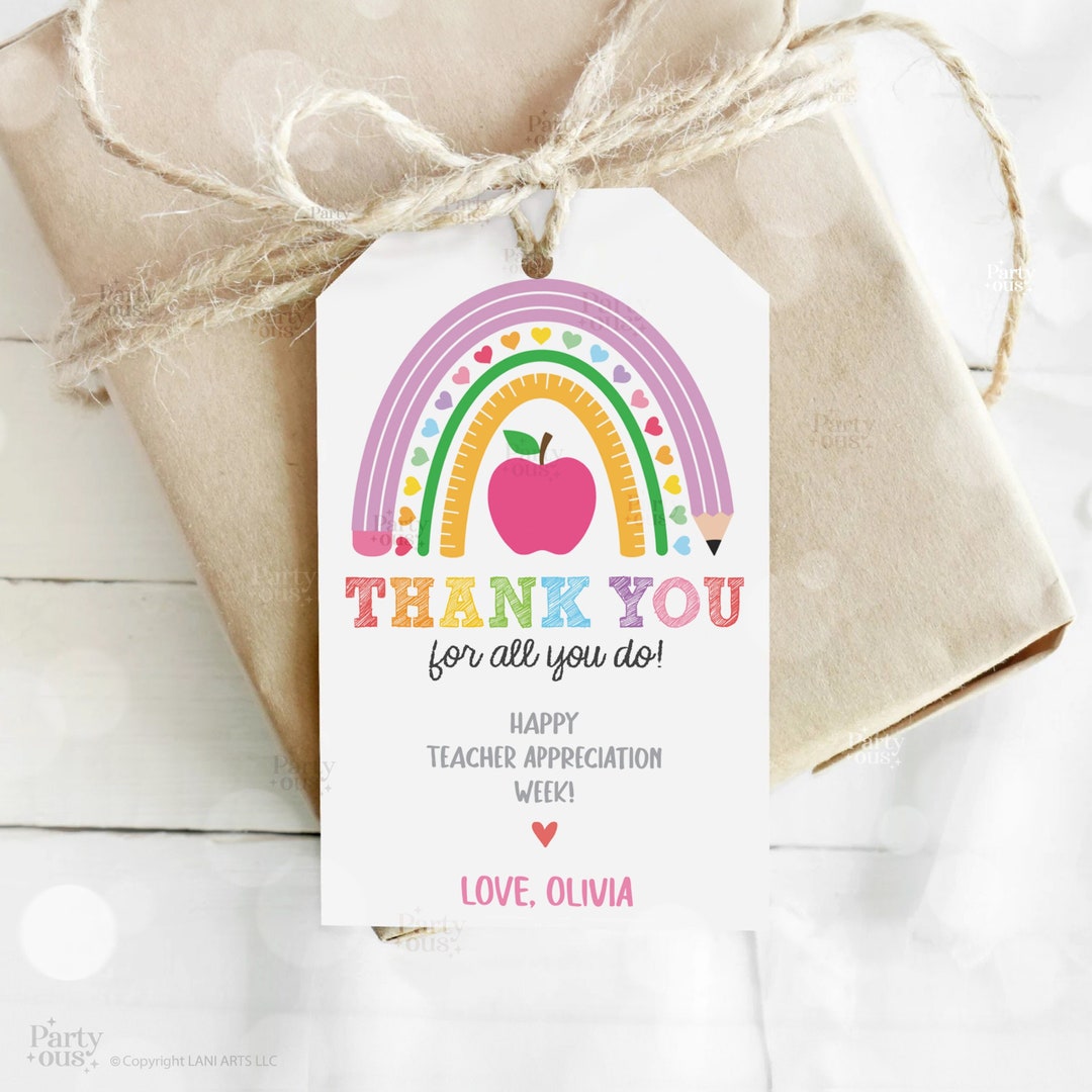 Editable Teacher Appreciation Week Gift Tags Thank You Teacher Gift Tag ...