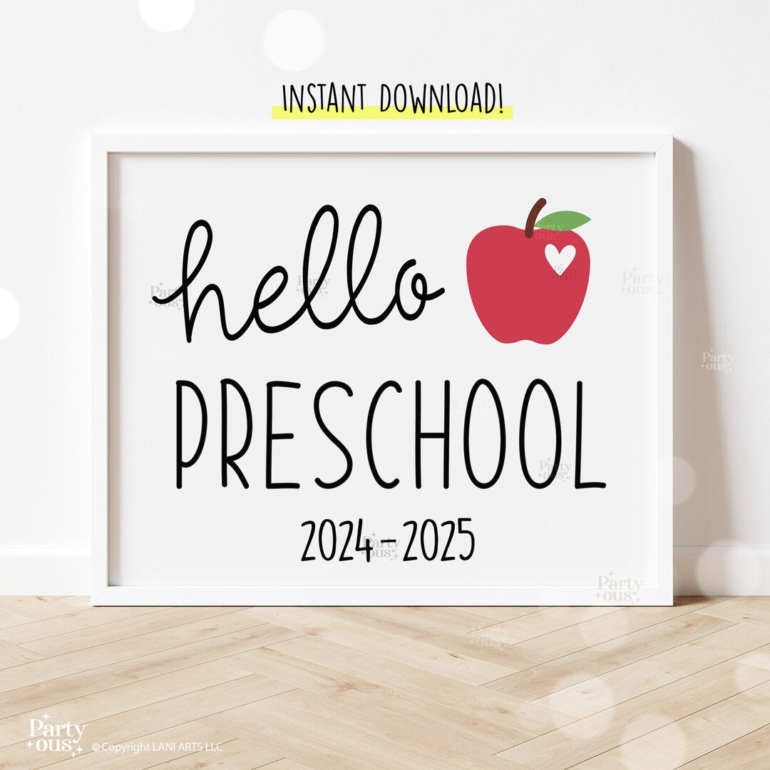 First Day of Preschool Sign Hello Preschool Back to School Sign ...