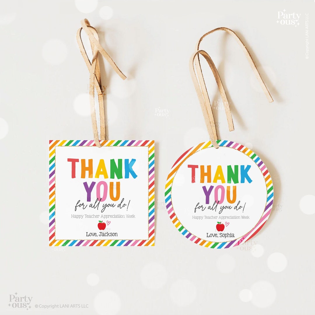 Editable Teacher Appreciation Week Gift Tags Thank You Teacher Gift Tag ...