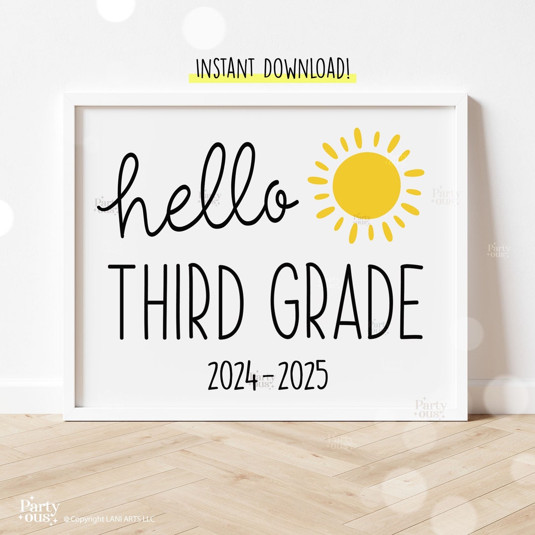 First Day of 3rd Grade Sign Hello Third Grade Back to School Sign ...