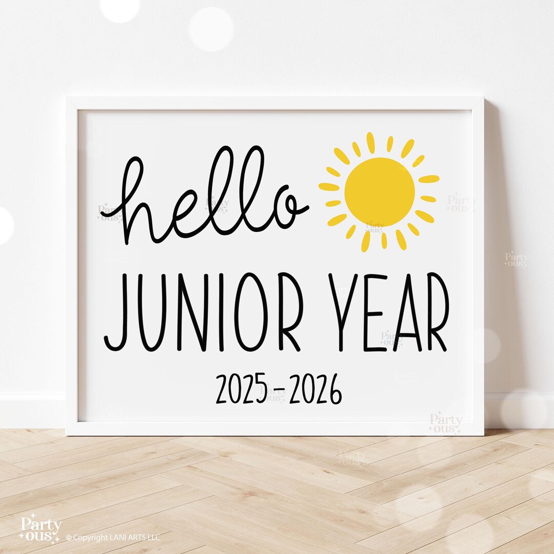 Hello Junior Year Back to School Sign First Day of 11th Grade Sign ...