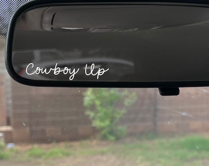 Cowboy up Rear View Mirror Decal - Rear View Mirror Sticker ...
