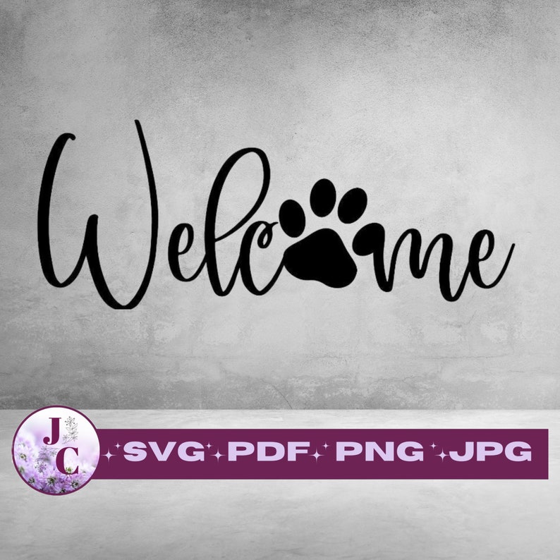 Welcome With Paw Print SVG /paw Print Welcome SVG/ Dog Welcome SVG - Etsy