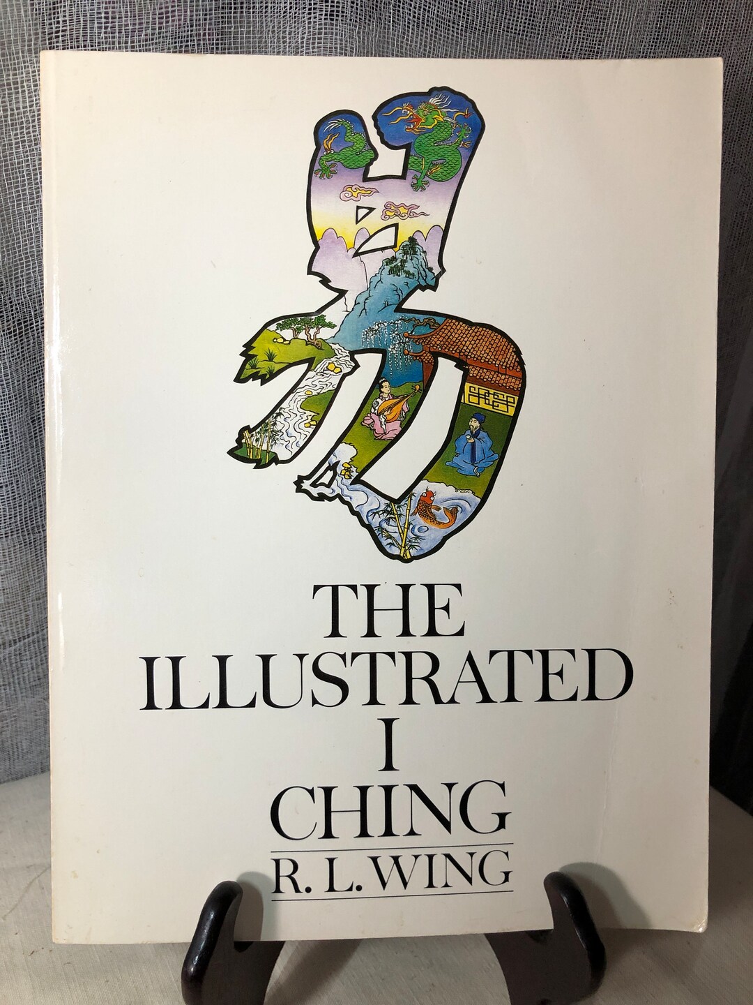 The Illustrated I Ching by R.L. Wing (1982) - Vintage Divination Guide ...