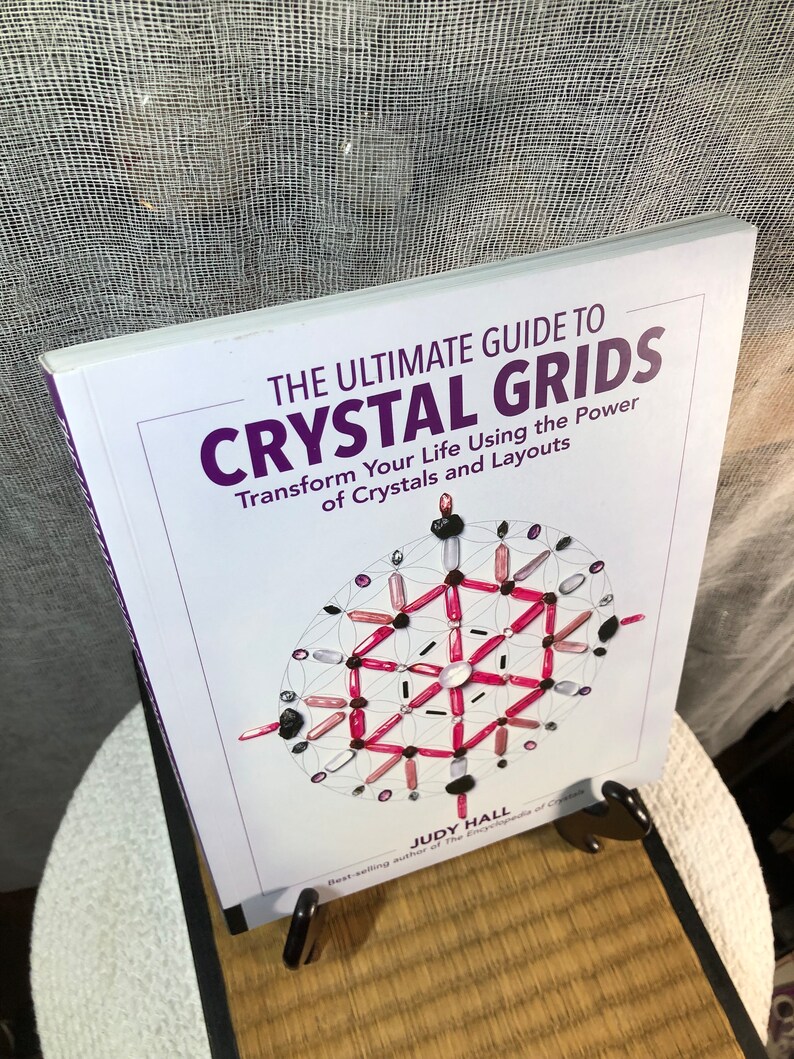 The Ultimate Guide to Crystal Grids: Transform Your Life Using the ...
