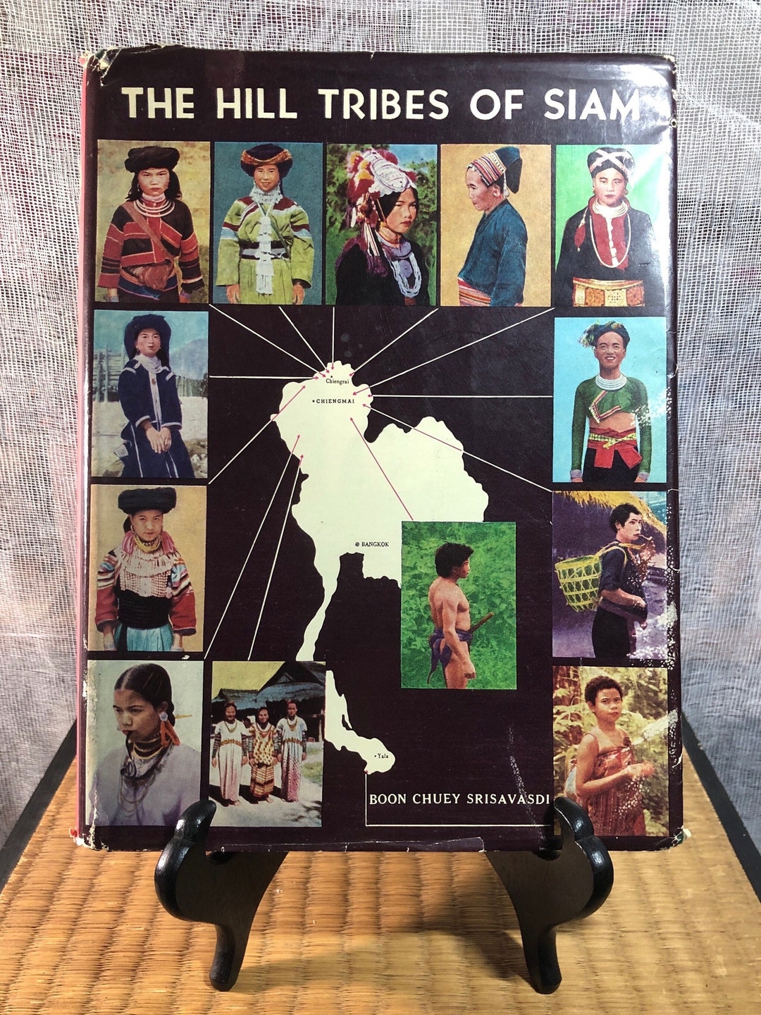 The Hill Tribes of Siam by Boon Chuey Srisavasdi - Published by Kuhn ...